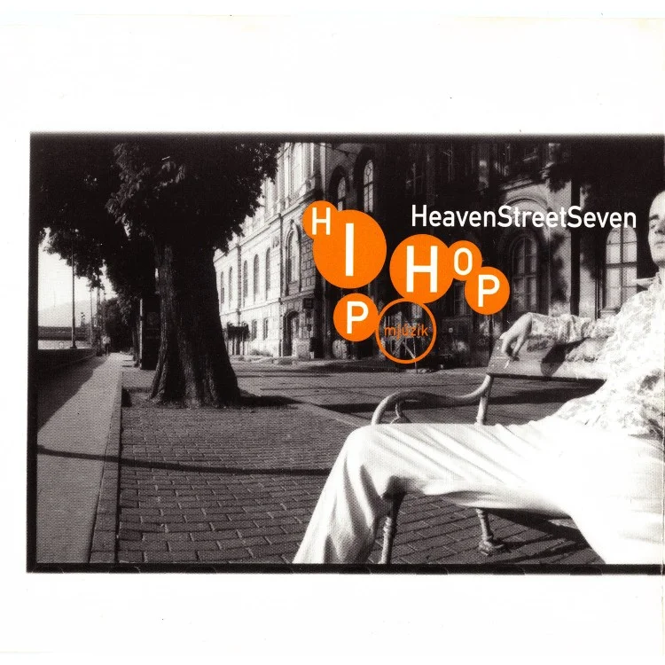 Heaven Street Seven - HipHop Mjúzik (maxi CD)