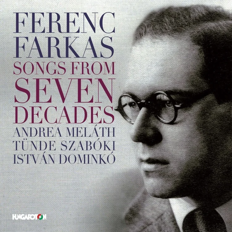 Ferenc Farkas - Songs From Seven Decades (CD)